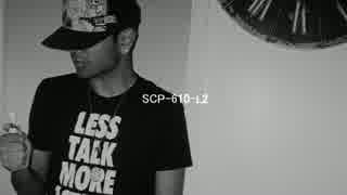 人気の「SCP-610」動画 16本 - ニコニコ動画
