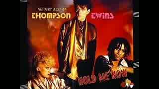 人気の「Thompson_Twins」動画 27本 - ニコニコ動画