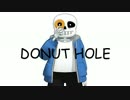 【MMD】Sansでドーナツホール【Undertale】 - nicozon