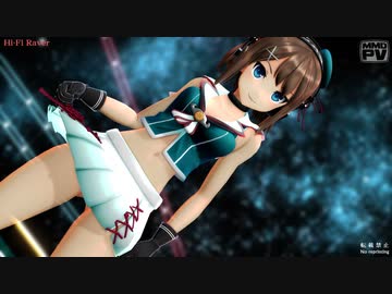 【MMD艦これ】ハイファイレイヴァー (cham式摩耶改二) | ニコニコ動画R18スマホ検索