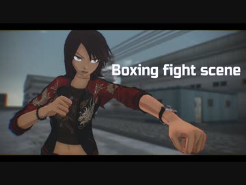 MMD - Boxing fight scene - ニコニ･コモンズ