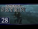 実況 The Elder Scrolls V: スカイリム 第28幕 - nicozon
