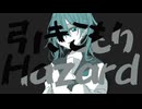 引きこもりHazard / 備忘録Pfeat.初音ミク - nicozon