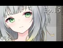 Ep.15 再会 - nicozon